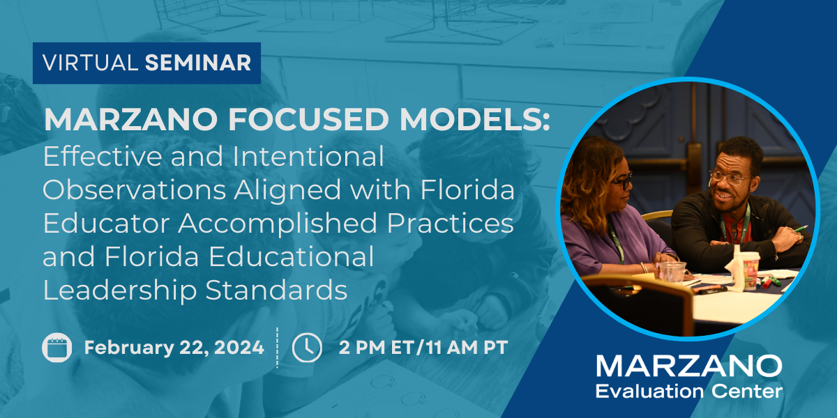 Marzano Focused Models: Effective and Intentional Observations Aligned ...