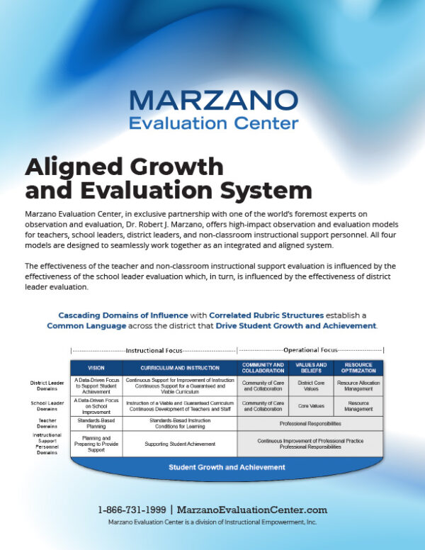 Aligned Growth and Evaluation System - The Marzano Evaluation Center